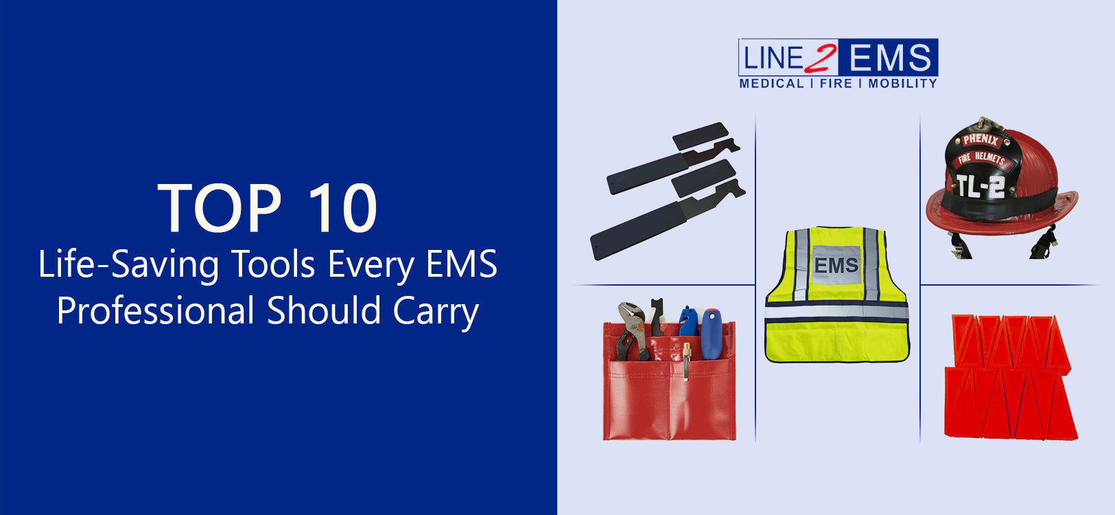 Top 10 Life-Saving Tools Every EMS Professional Should Carry – LINE2EMS